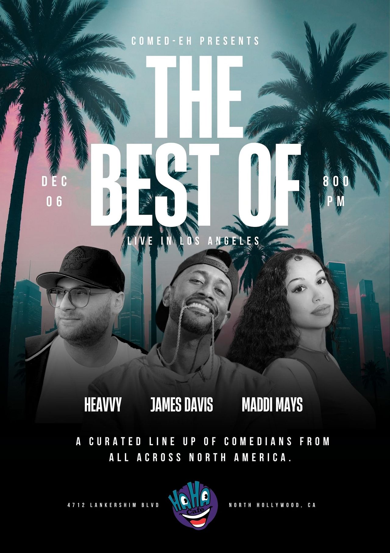 The Best of Live LA Tickets at Ha Ha Comedy Club in Los Angeles by Haha ...