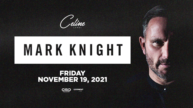 Mark Knight Tickets at CELINE ORLANDO in Orlando by Celine Orlando | Tixr