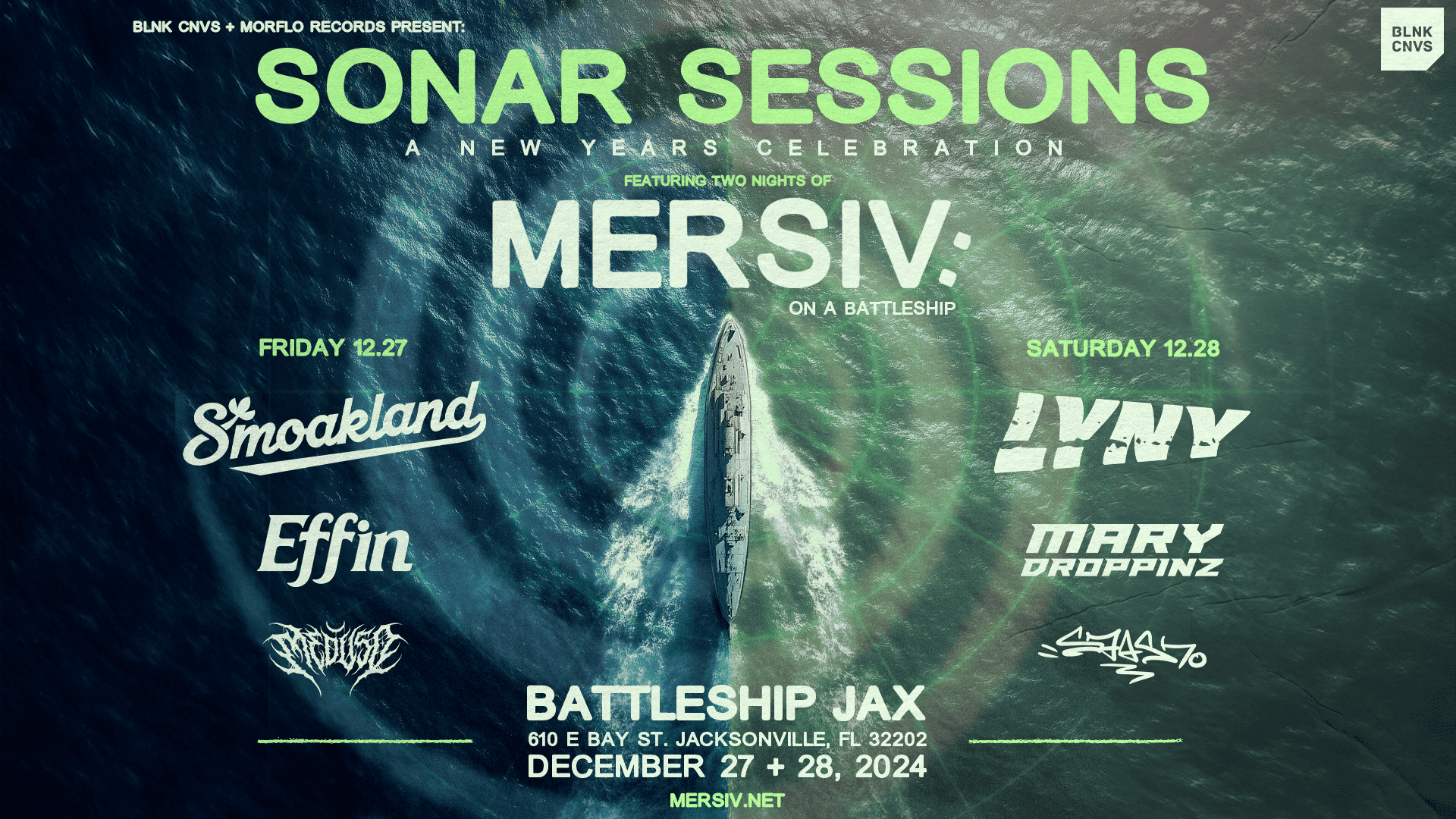 MERSIV - SONAR SESSIONS Tickets at Battleship Jax in Jacksonville by BLNK CNVS | Tixr