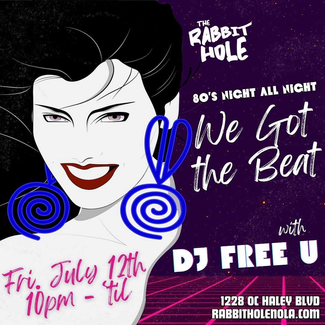 'We Got the Beat' 80's Night Tickets at The Rabbit Hole in New Orleans ...