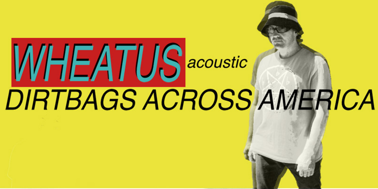 Wheatus (Acoustic): Dirtbags Across America Tickets at The Drake in ...