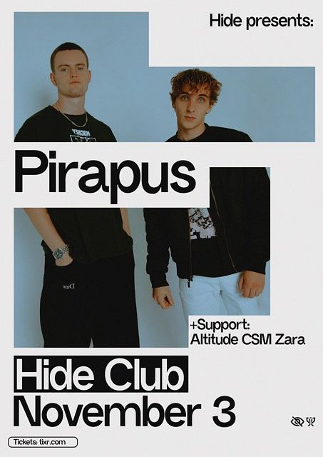 Hide presents: Pirapus Tickets at Hide in Christchurch by Hide Club | Tixr