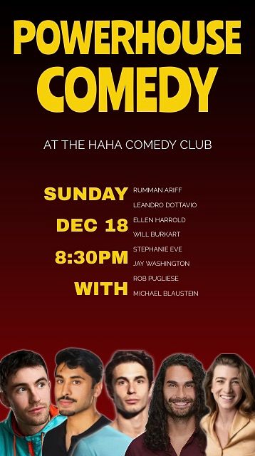 Powerhouse Comedy Tickets at Ha Ha Comedy Club in Los Angeles by Haha ...