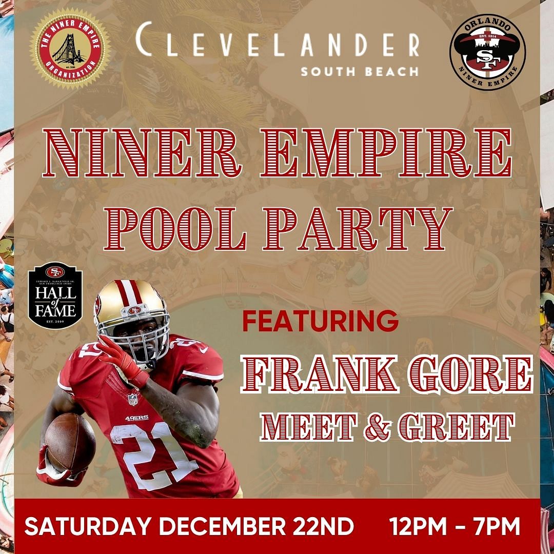 Niner Empire Pool Party & Frank Gore Meet + Greet- 12/21 Tickets at ...