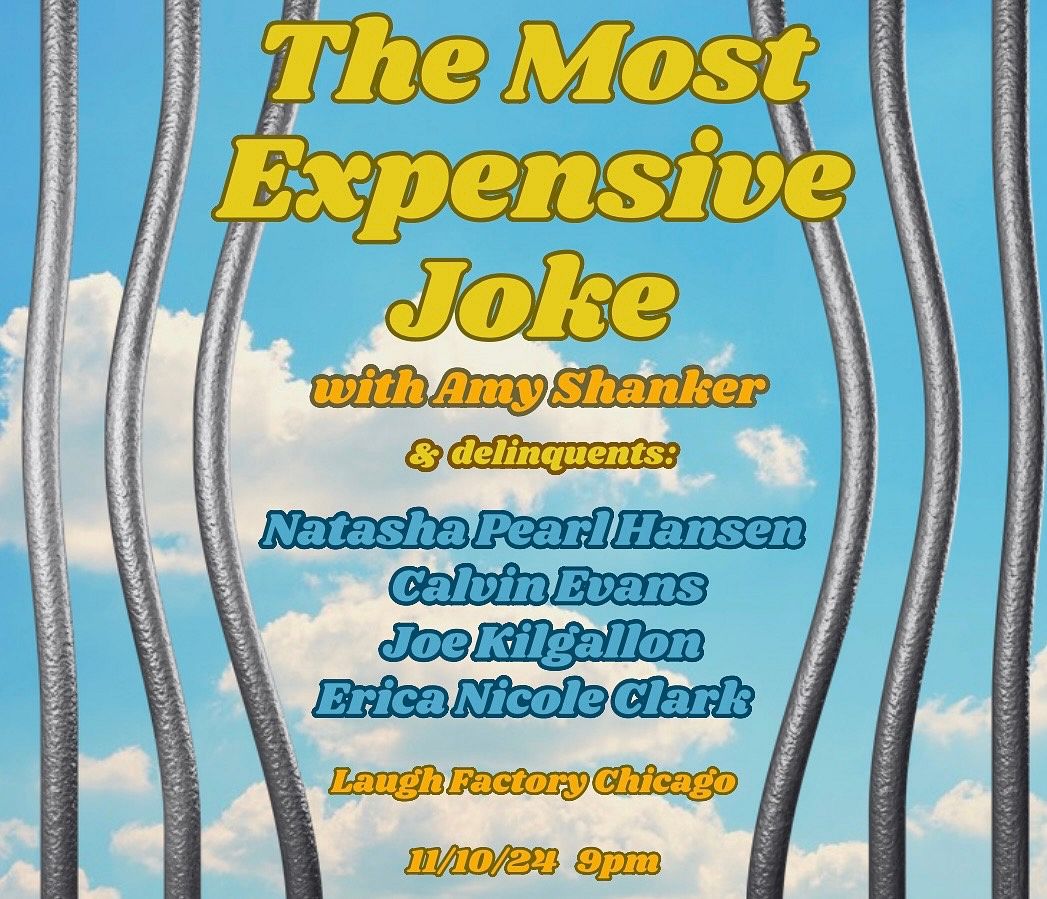 The Most Expensive Joke with Amy Shanker Tickets at Laugh Factory ...