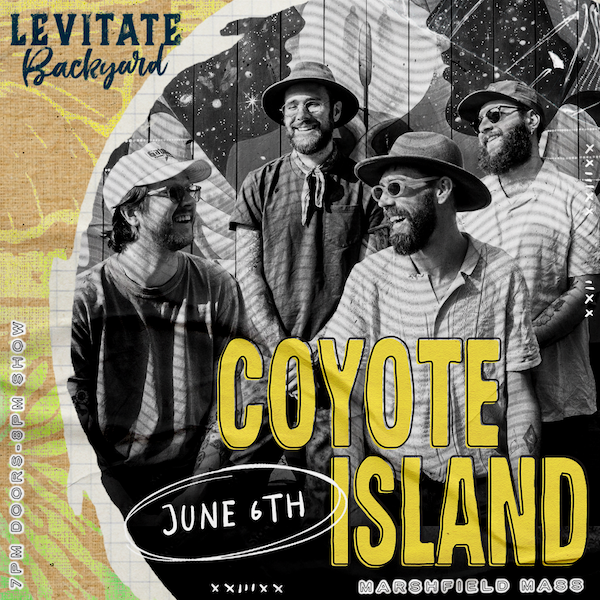Coyote Island Tickets at Levitate Backyard in Marshfield by Levitate ...