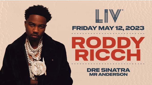 Roddy Ricch Tickets at LIV in Miami Beach by LIV | Tixr