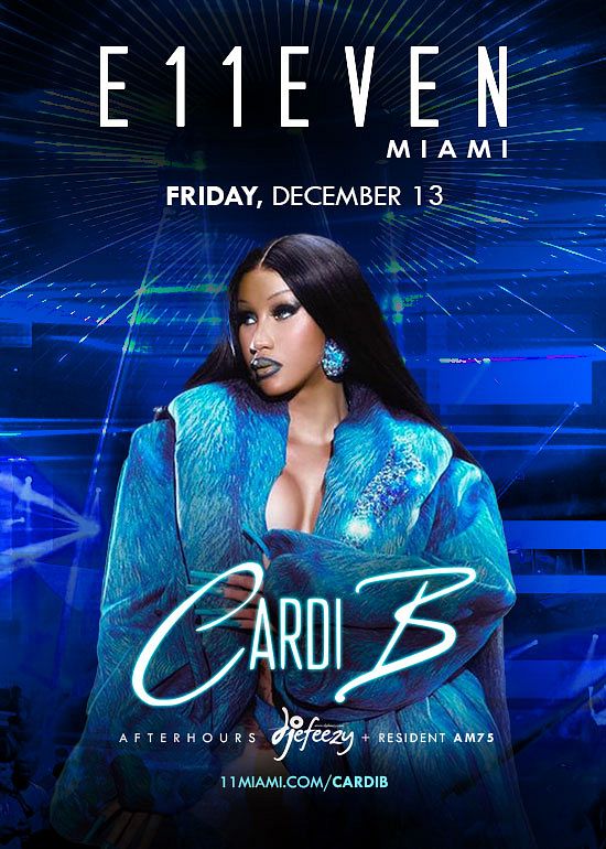 CARDI B Tickets at E11EVEN Miami in Miami by 11 Miami | Tixr