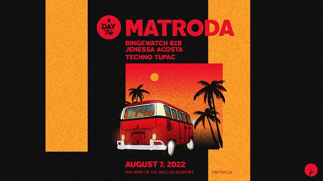 Day Trip feat. Matroda Tickets at Academy Nightclub in Los Angeles by ...