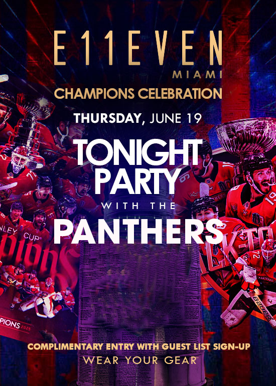 PANTHERS CELEBRATION Tickets at E11EVEN Miami in Miami by 11 Miami | Tixr