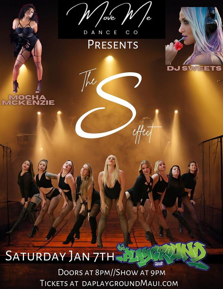 The S Effect - Cabaret Extravaganza Tickets at da Playground Maui in Wailuku by Da Playground ...