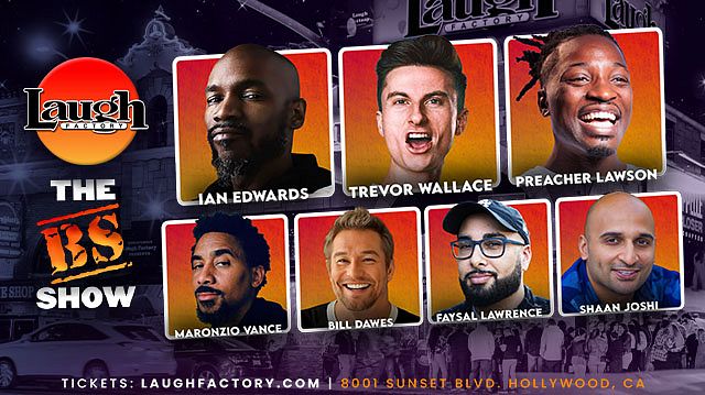 The BS Show Tickets at Laugh Factory Hollywood in Los Angeles by Laugh ...