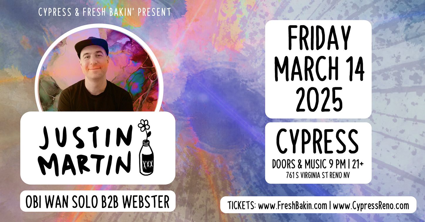 Justin Martin Tickets at Cypress Reno in Reno by Cypress Reno | Tixr