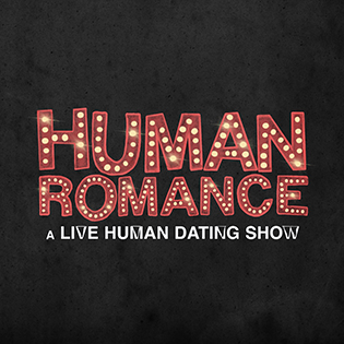 Human Romance Dating Show Tickets at Westside Comedy Theater in Santa ...