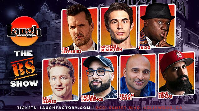 The BS Show Tickets at Laugh Factory Hollywood in Los Angeles by Laugh ...