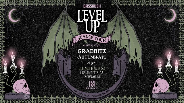 Bassrush presents Level Up Tickets at Exchange LA in Los Angeles by Exchange LA | Tixr