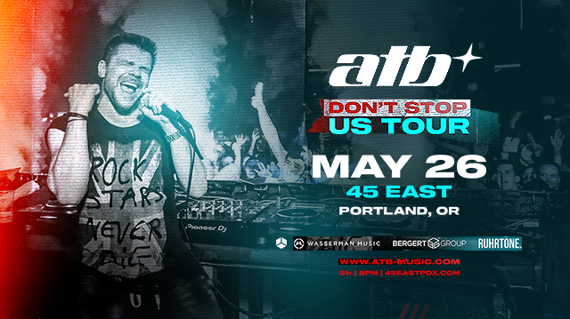 ATB Tickets at 45 East in Portland by 45 East | Tixr