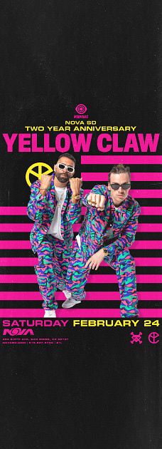 Yellow Claw Tickets at Nova SD in San Diego by Nova SD | Tixr