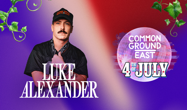 Luke Alexander @ CGE July 4th Tickets at Common Ground East in East ...