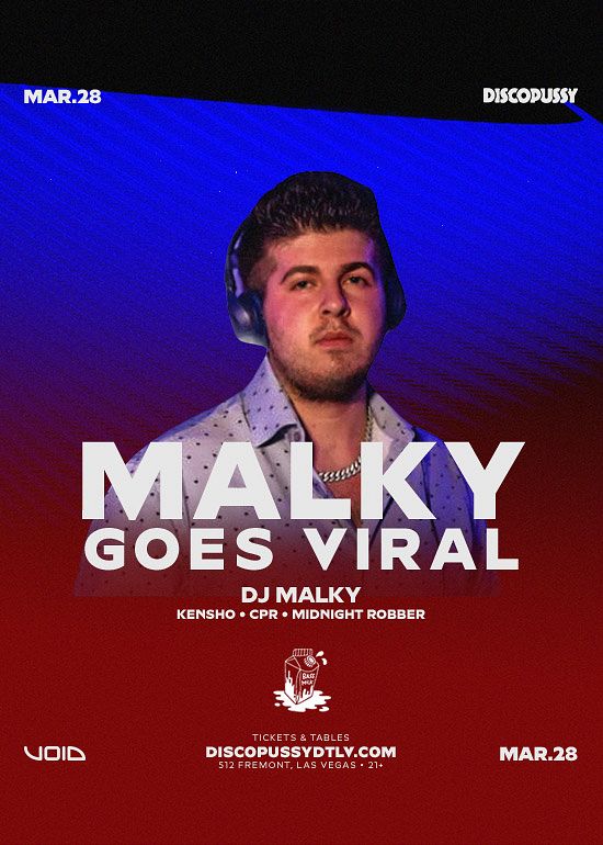 DP: MALKY GOES VIRAL Tickets at Discopussy in Las Vegas by Corner Bar Management LLC | Tixr