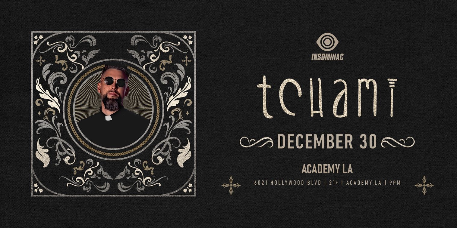 Tchami Tickets at Academy Nightclub in Los Angeles by Academy | Tixr