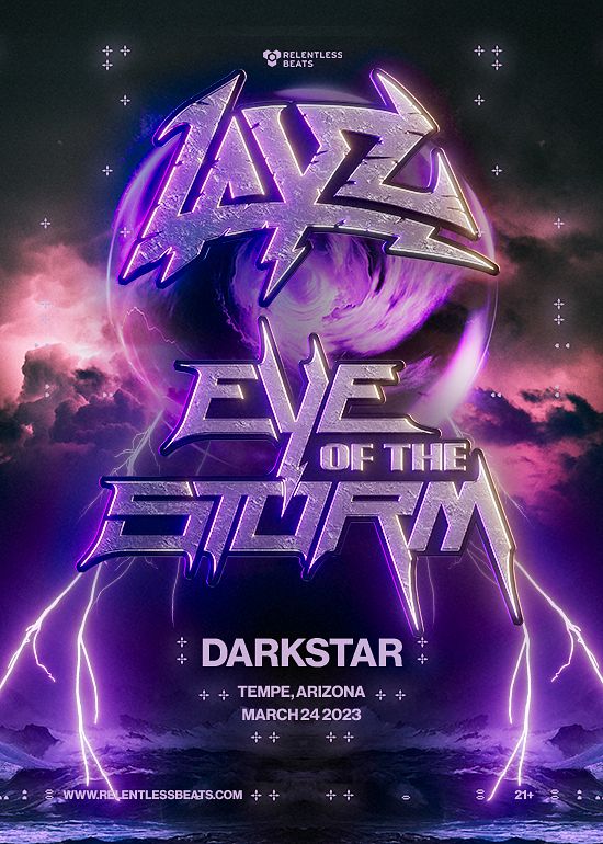 LAYZ Tickets at Darkstar in Tempe by .Relentless Beats | Tixr