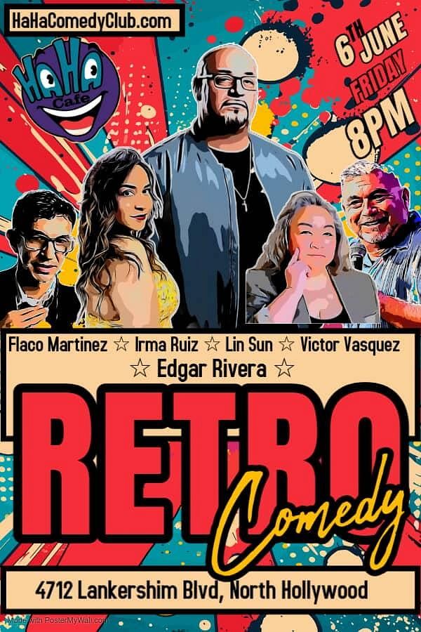 Retro Comedy Tickets at Ha Ha Comedy Club in Los Angeles by Haha Comedy ...