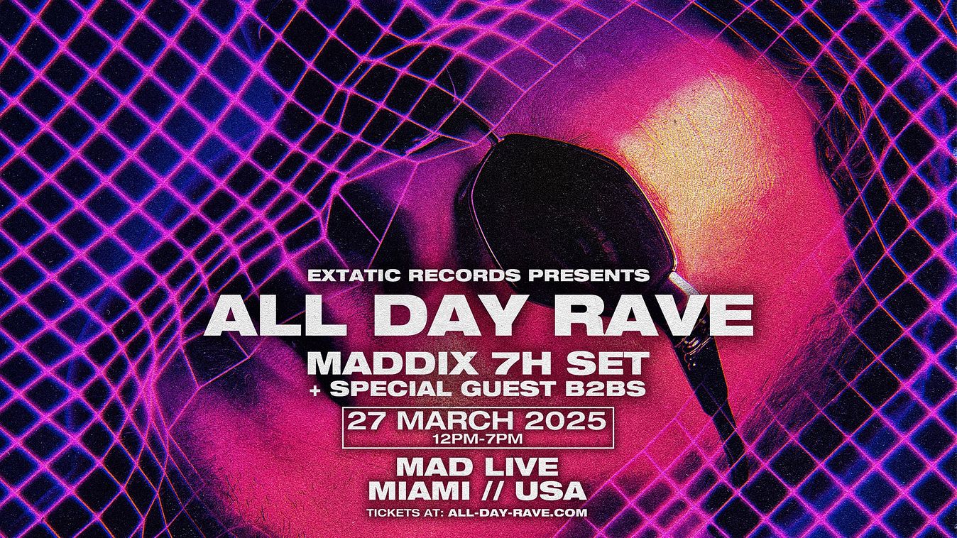 ALL DAY RAVE Tickets at MAD LIVE in Miami by BLNK CNVS | Tixr