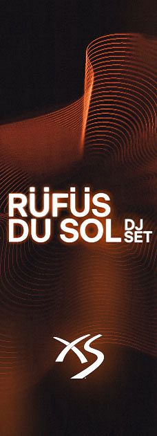RUFUS DU SOL (DJ SET) Tickets at XS Nightclub in Las Vegas by XS | Tixr