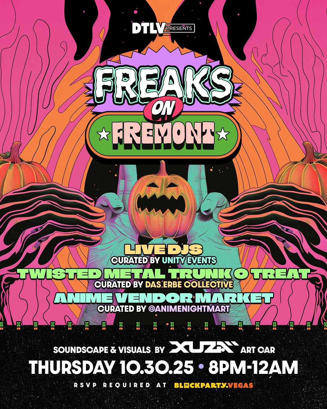 @DTLV's Freaks On Fremont Tickets at Fremont East in Las Vegas by BLOCKPARTY.VEGAS | Tixr