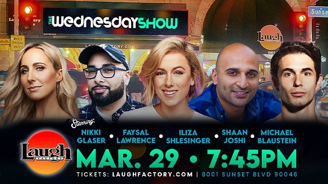 The Wednesday Show Tickets at Laugh Factory Hollywood in Los Angeles by ...