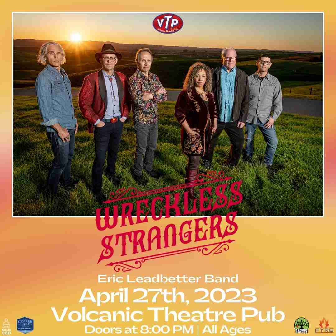 Wreckless Strangers Kartsounes & Leadbetter Tickets at Volcanic Theater ...