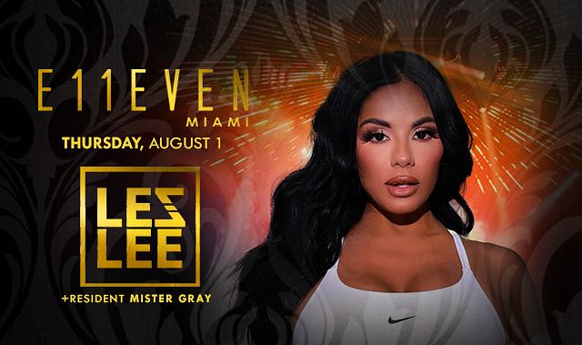 LEZLEE Tickets at E11EVEN Miami in Miami by 11 Miami | Tixr