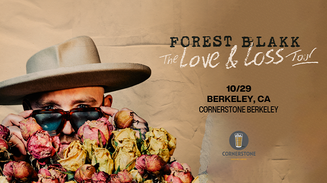Forest Blakk Tickets at Cornerstone in Berkeley by Cornerstone Berkeley ...