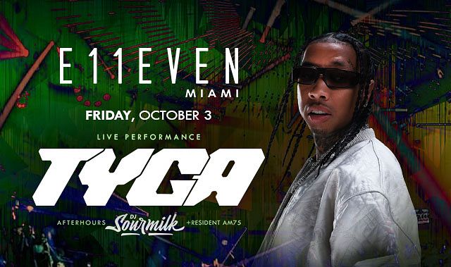 TYGA LIVE Tickets at E11EVEN Miami in Miami by 11 Miami | Tixr