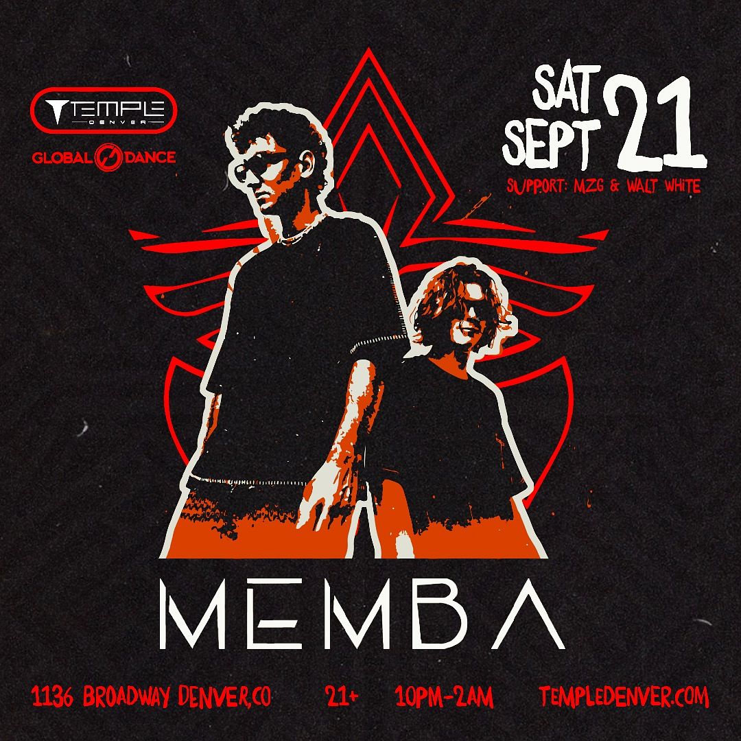 MEMBA Tickets at Temple Nightclub in Denver by Temple Nightclub Denver ...