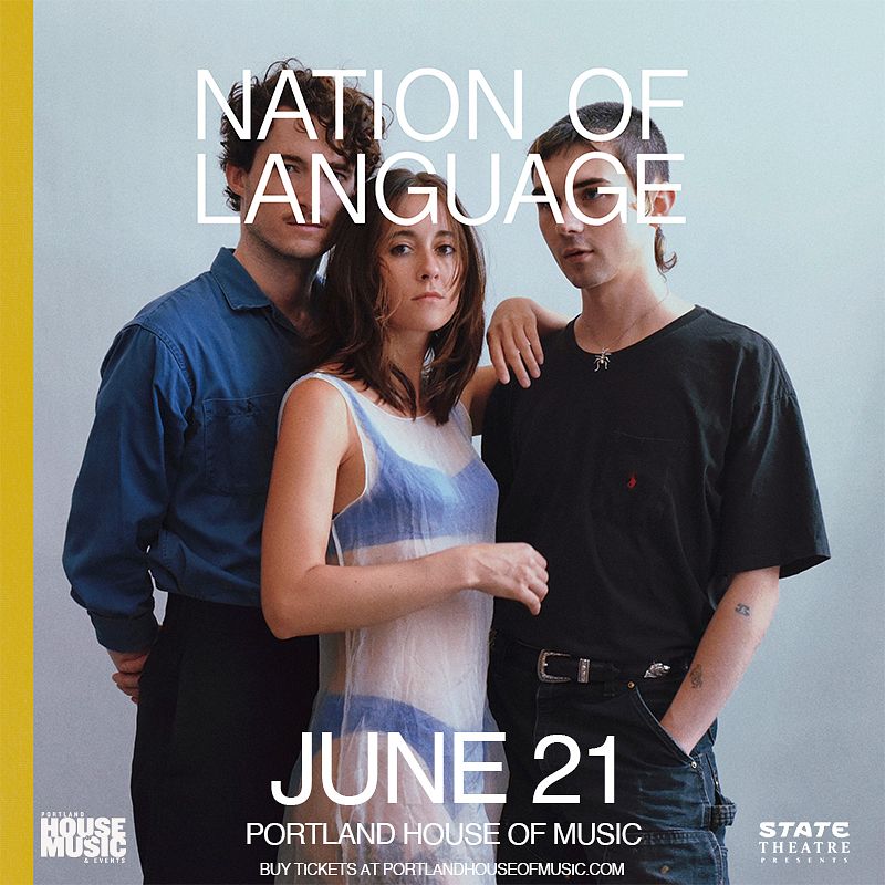 Nation of Language Tickets at Portland House Of Music and Events (HOME ...