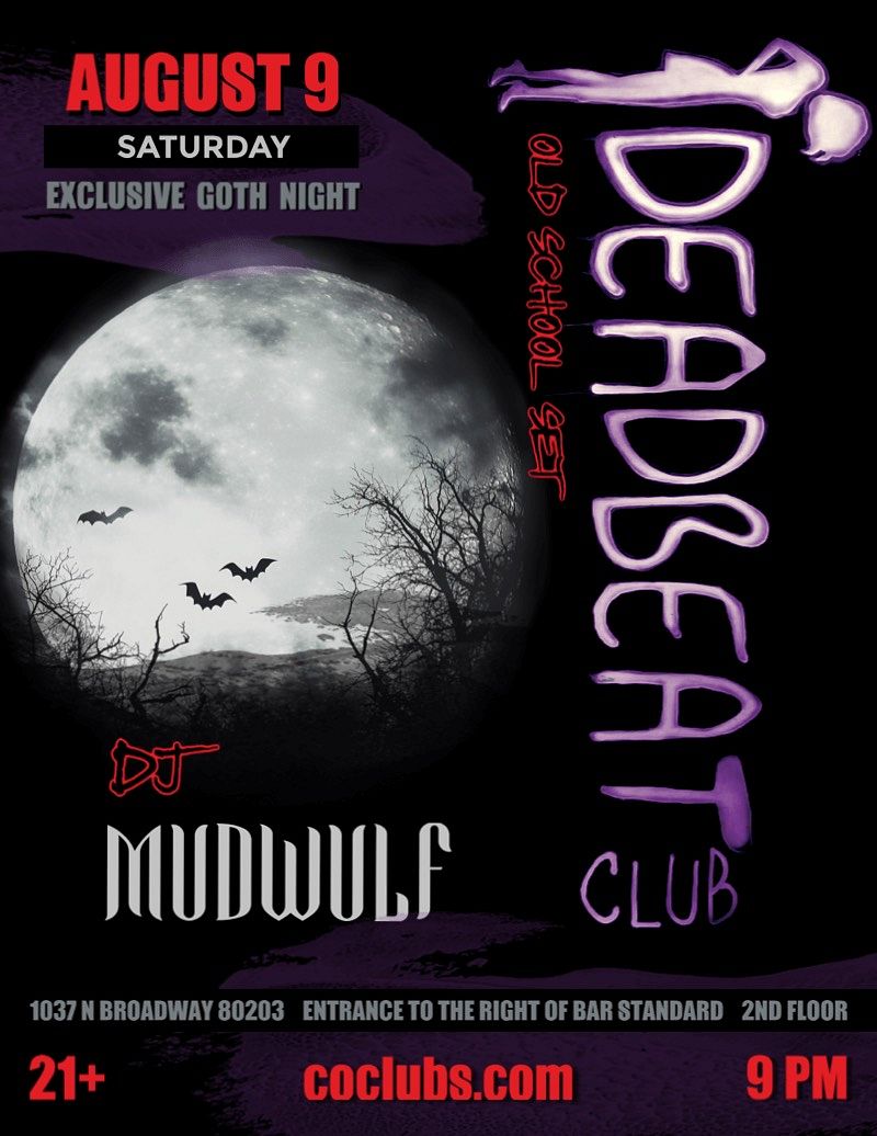 Deadbeat Old school set Tickets at Milk Bar in Denver by Milk | Tixr