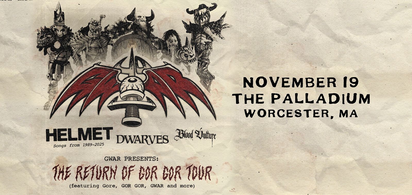 GWAR - The Return of GOR GOR Tickets at The Palladium in Worcester by ...