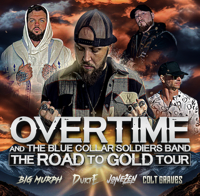 Overtime, Big Murph, Colt Graves, Jonezen, DurtE (Greeley, CO) Tickets ...