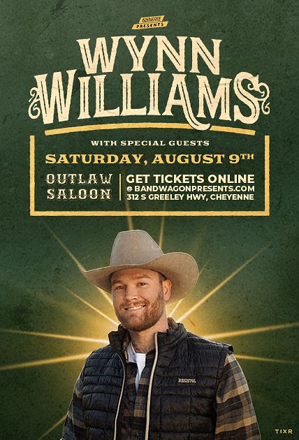 Wynn Williams (Cheyenne) Tickets at Outlaw Saloon in Cheyenne by ...