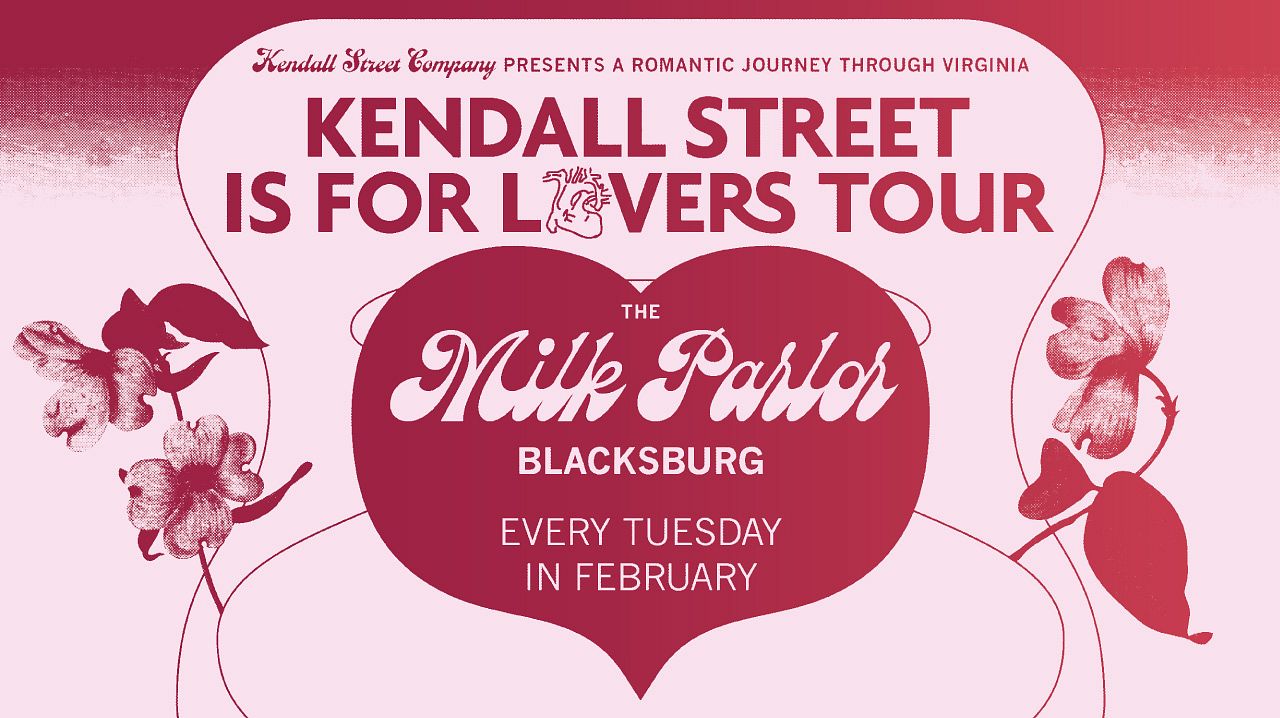 KSC is for Lovers - The Milk Parlor (Feb 15) Tickets at The Milk Parlor in Blacksburg by Kendall ...