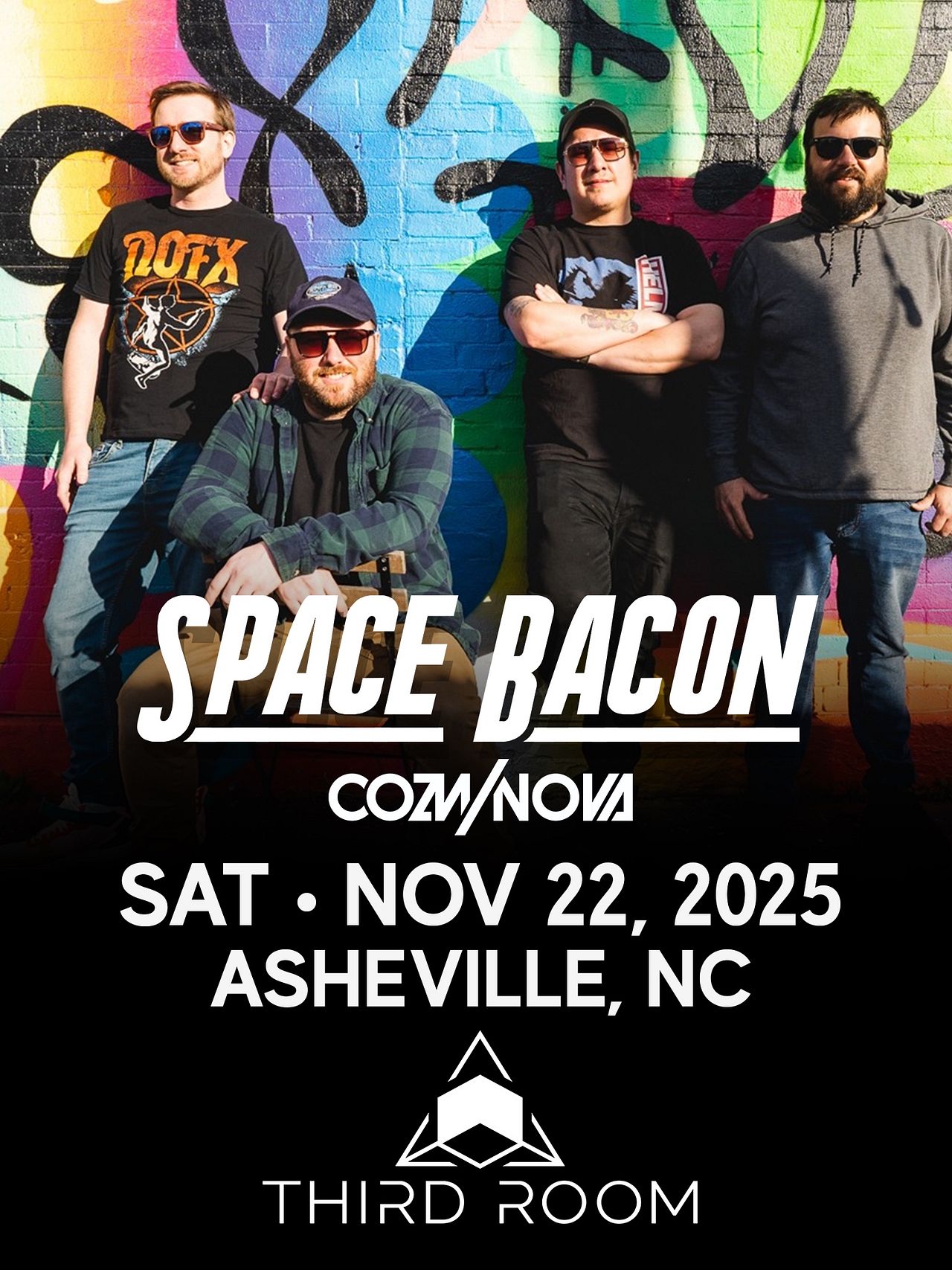 Space Bacon w/ Cozm & Nova Tickets at Third Room in Asheville by Third ...