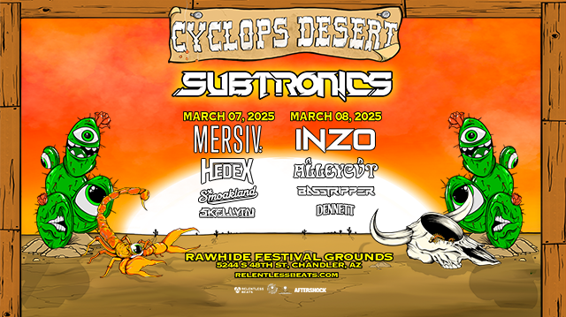 Subtronics Tickets at Wild Horse Pass Festival Grounds in Chandler by ...