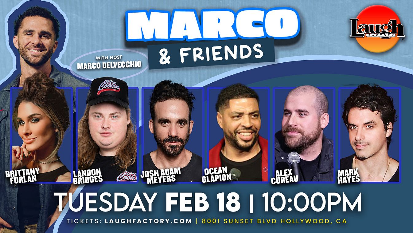Marco and Friends Live! Tickets at Laugh Factory Hollywood in Los ...