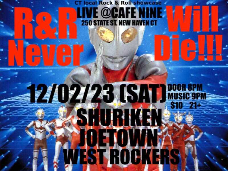 Shuriken Joetown West Rockers Tickets At Cafe Nine In New Haven By Cafe Nine Tixr