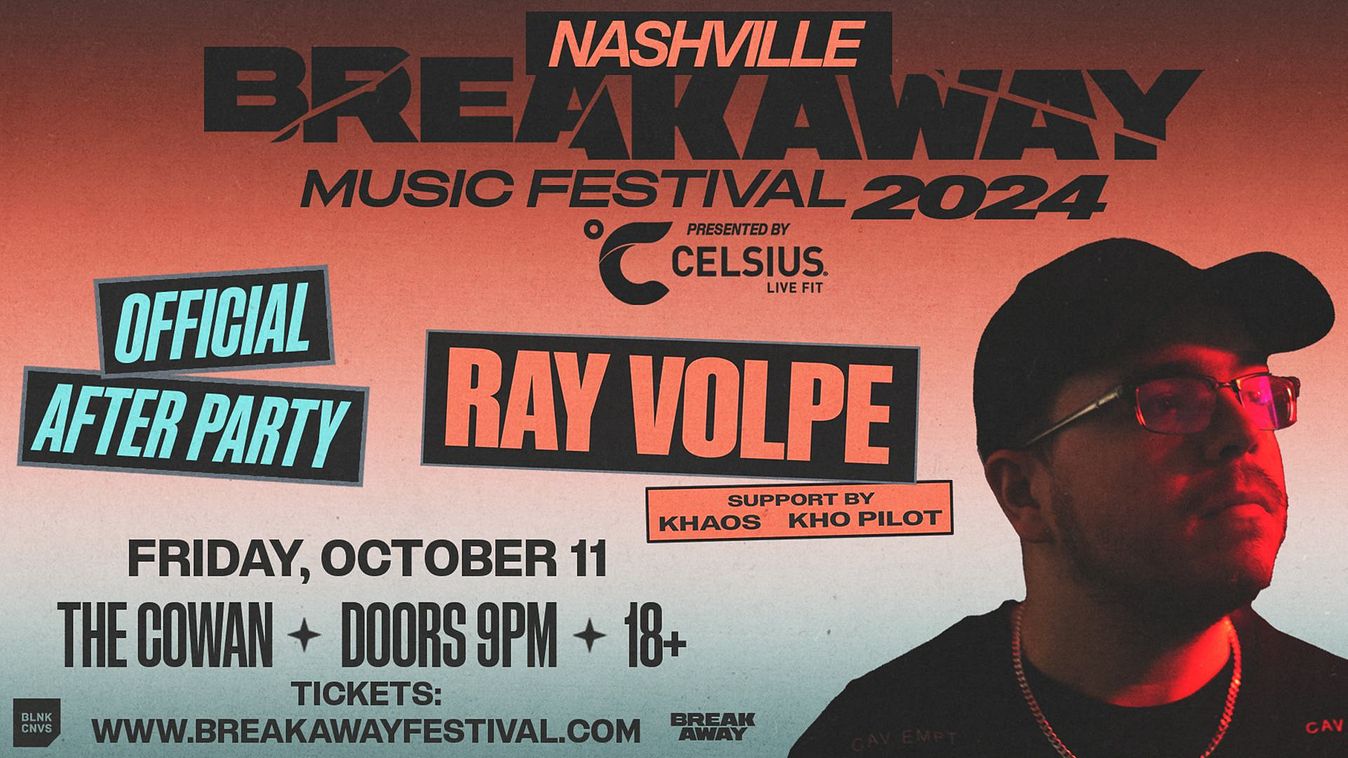 RAY VOLPE (Breakaway After Party) Tickets at The Cowan in Nashville by ...