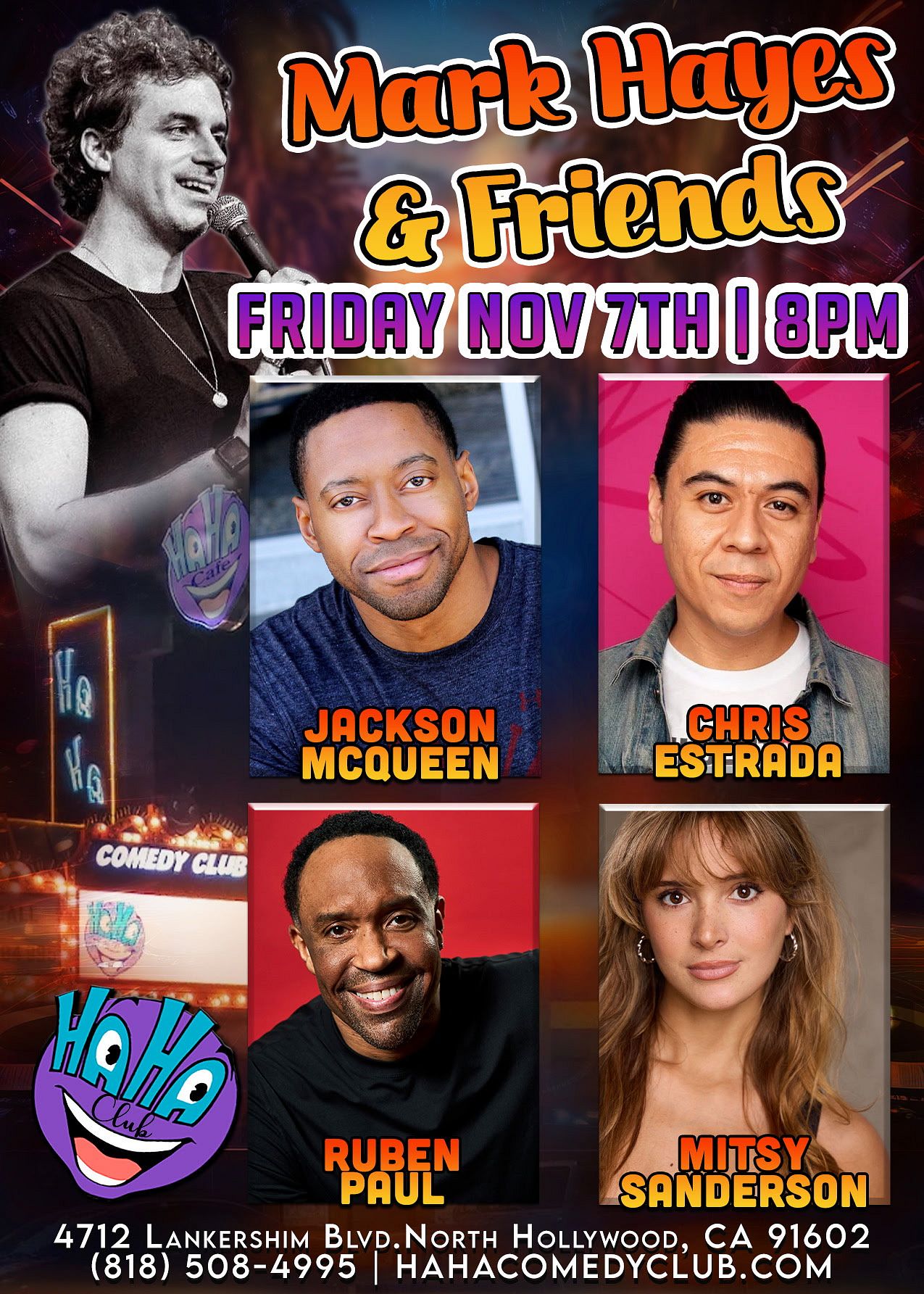 Mark Hayes & FRIENDS Tickets at Ha Ha Comedy Club in Los Angeles by ...