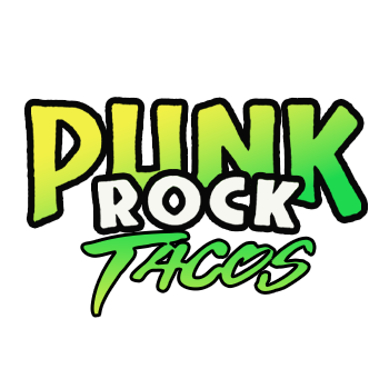 Punk Rock Tacos Tickets & Events | Tixr