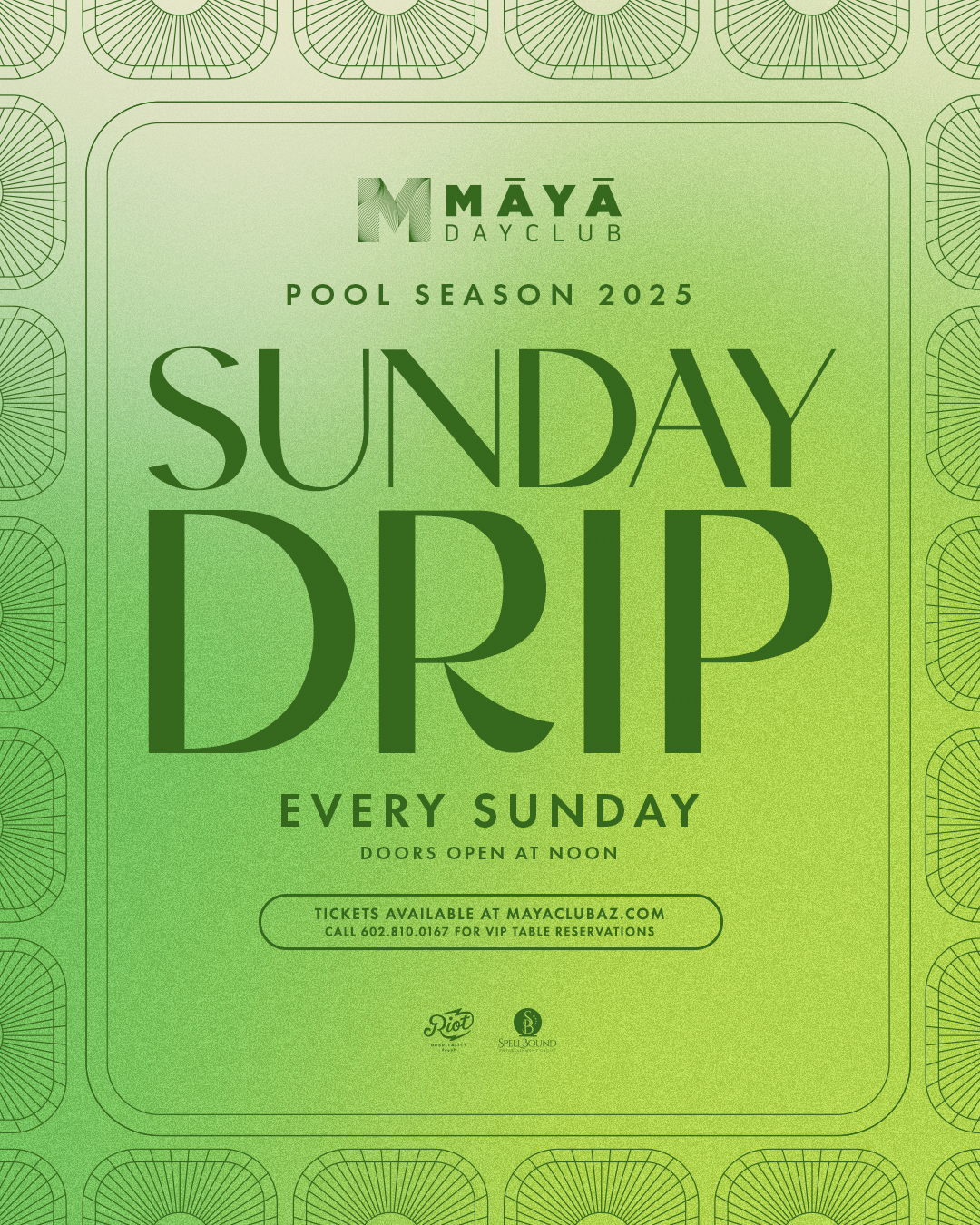 Sunday Drip Tickets at Maya Dayclub in Scottsdale by RHG | Tixr